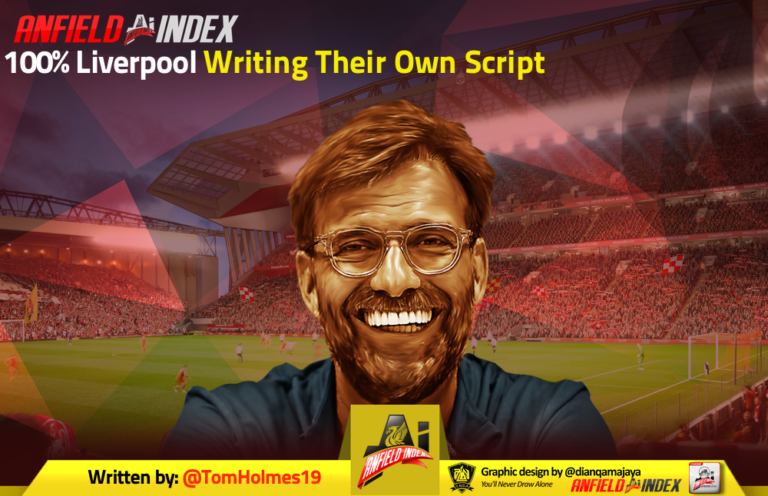 100% Liverpool Writing Their Own Script