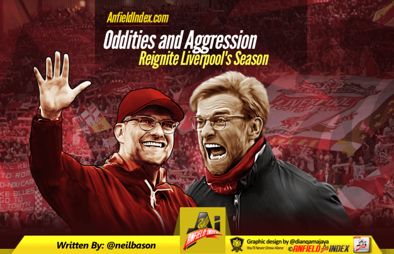Oddities and Aggression Reignite Liverpool's Season