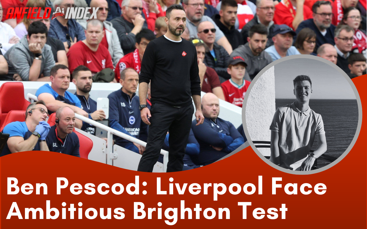 Opposition Analysis: Liverpool Face Ambitious Brighton Test