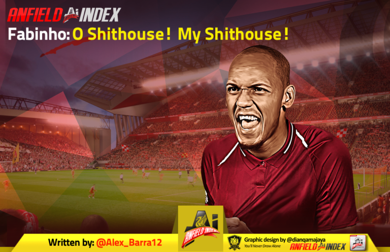 Fabinho: O Shithouse! My Shithouse!