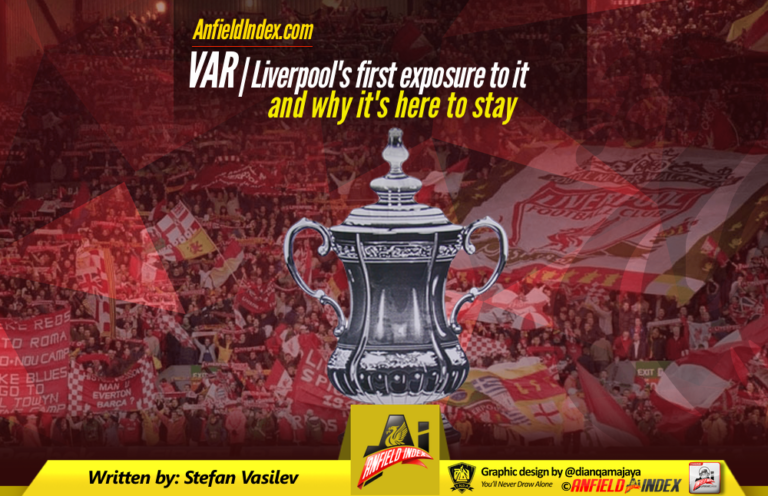 VAR | Liverpool's first exposure to it and why it's here to stay